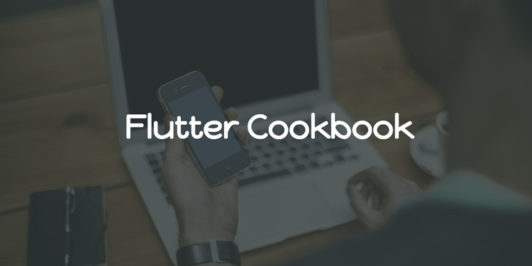 Flutter Cookbook | Edson Frainlar